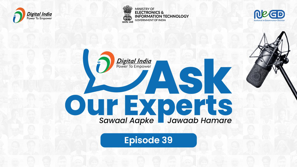 Digital India Ask Our Experts | Episode 39 | Digital Identity ...